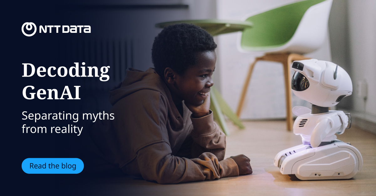 Debunking Generative AI Myths for CIOs | NTT DATA Debunking Generative AI Myths for CIOs | NTT DATA