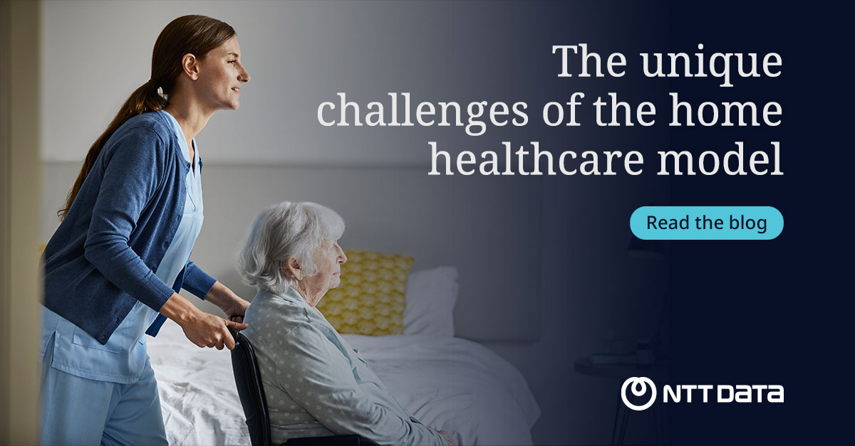 The six biggest challenges of the Hospital at Home care model | NTT DATA