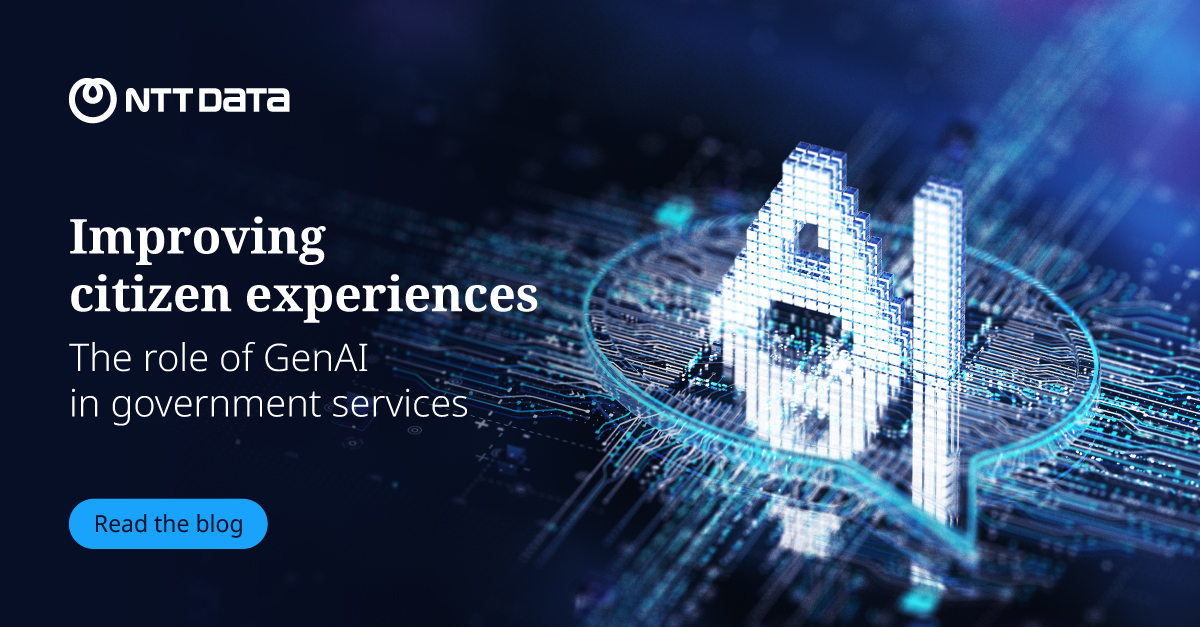 GenAI: Revolutionizing the future of government services | NTT DATA